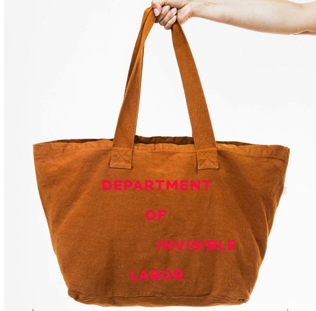 Department of Invisible Labor – Show Your Work